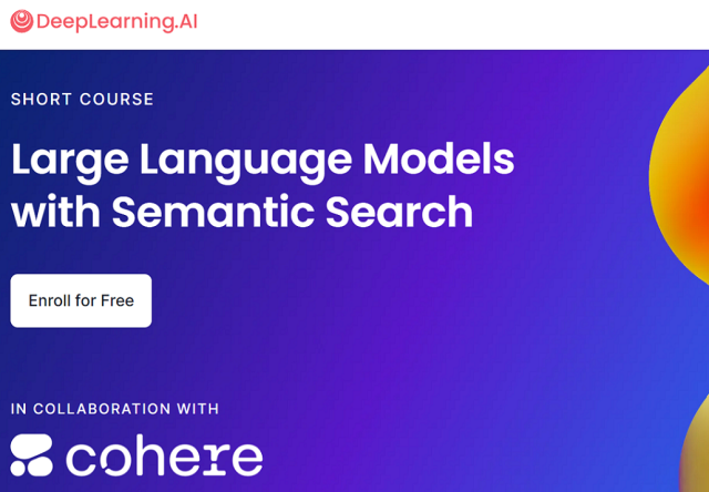 Llms And Semantic Search Course By Andrew Ng Cohere And Partners Analytics Yogi